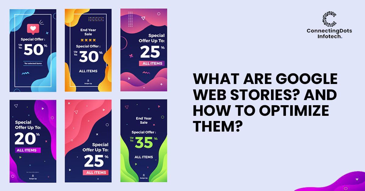 What Are Google Web Stories And How To Optimize Google Web Stories?
